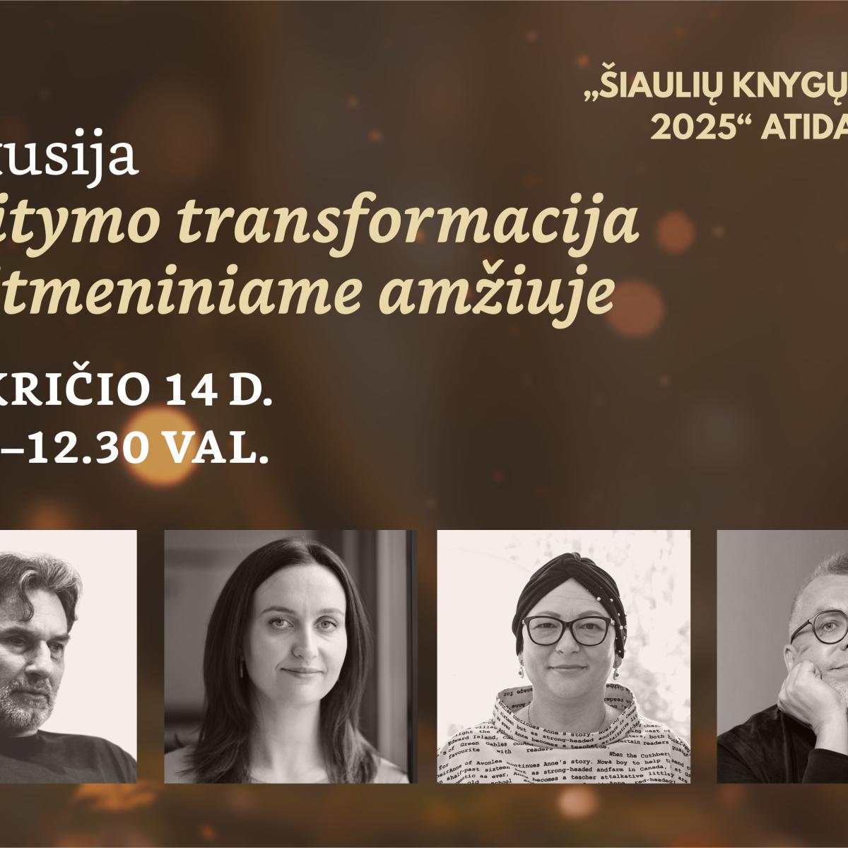 Diskusija „Skaitymo transformacija skaitmeniniame amžiuje“. PROGRAMA